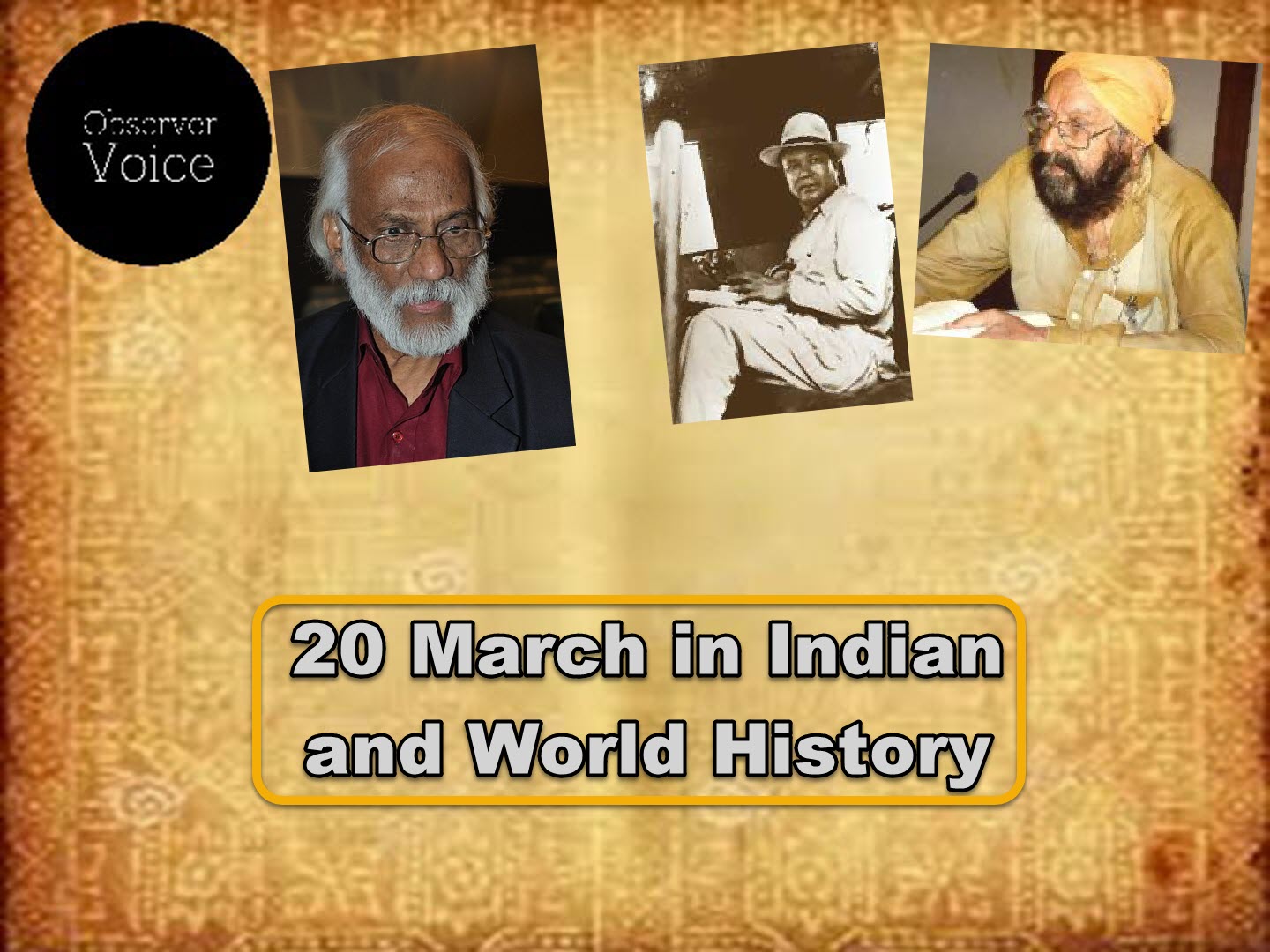 20 March in Indian and World History - Observer Voice