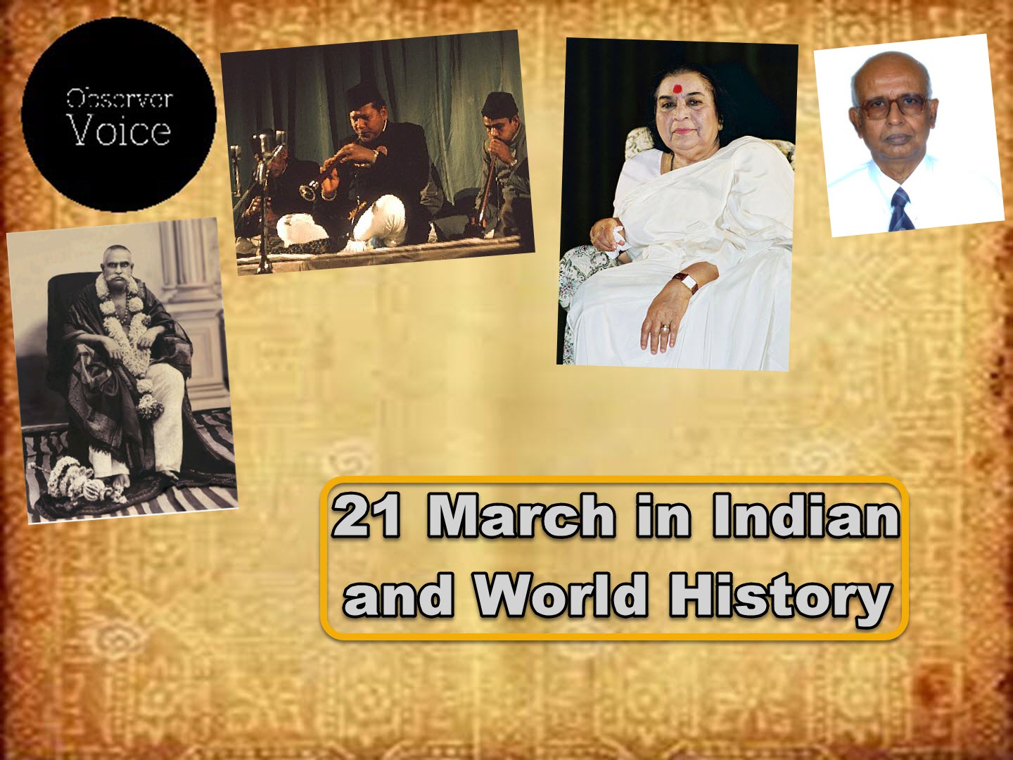 21 March in Indian and World History - Observer Voice