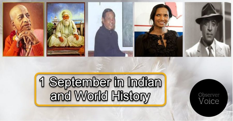 1 September in Indian and World History - Observer Voice