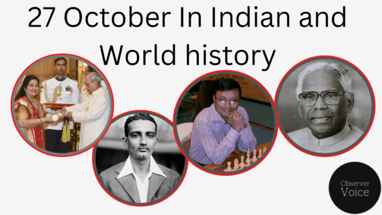 27 October in Indian and World History - Observer Voice