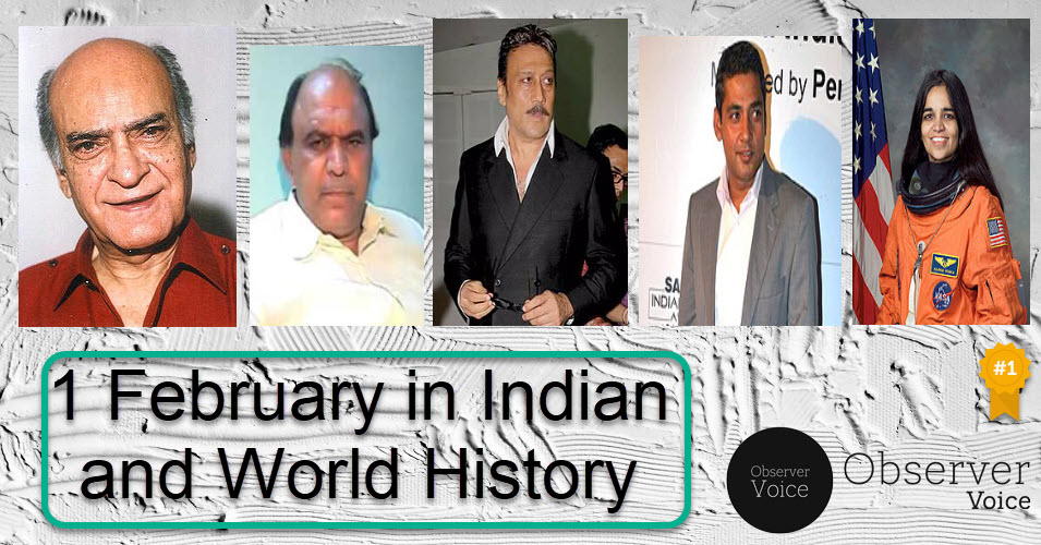 1 February in Indian and World History - Observer Voice