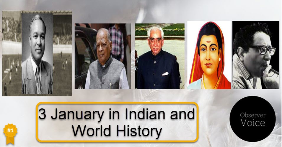 3 January in Indian and World History - Observer Voice