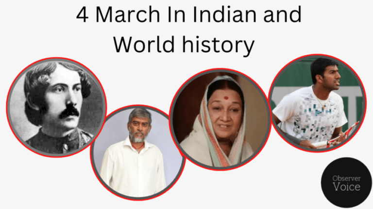 4 March in Indian and World History - Observer Voice