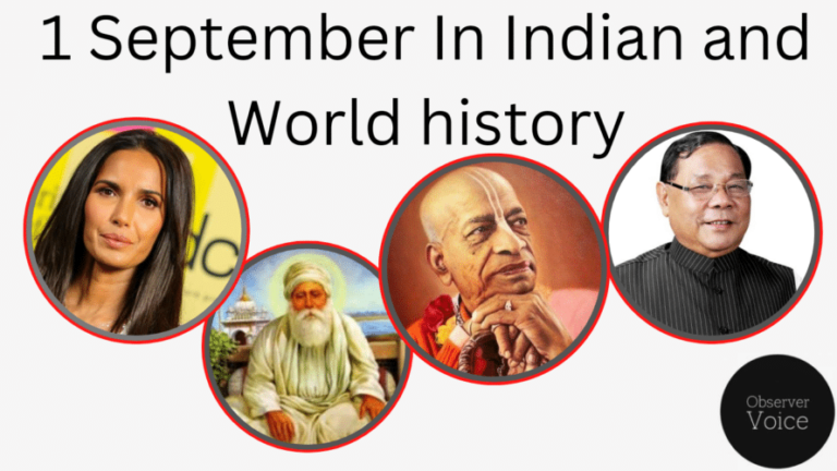 1 September in Indian and World History - Observer Voice