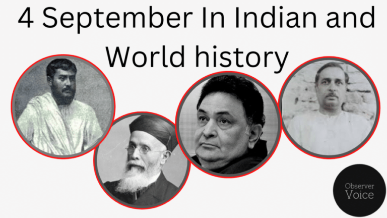4 September in Indian and World History - Observer Voice