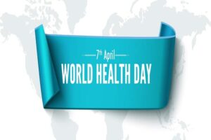 World Health Day: History, Theme, and Significance - Observer Voice