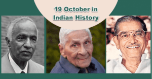19 October in Indian and World History - Observer Voice