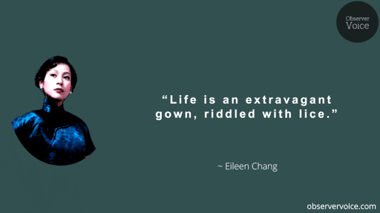 Eileen Chang Quotes - Observer Voice