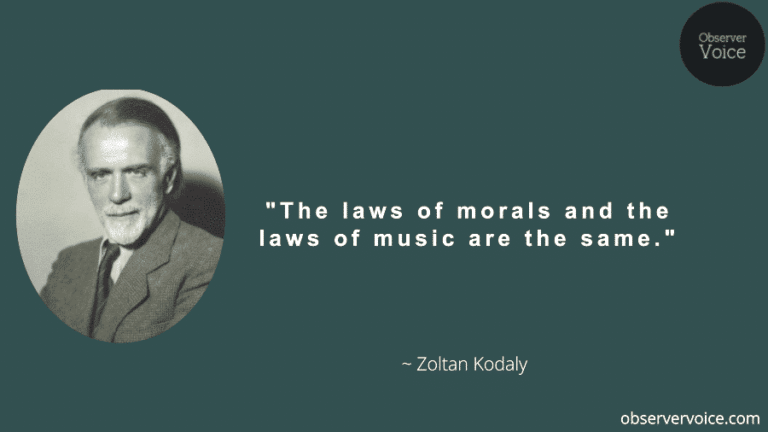 TOP 12 Zoltan Kodaly Quotes - Observer Voice