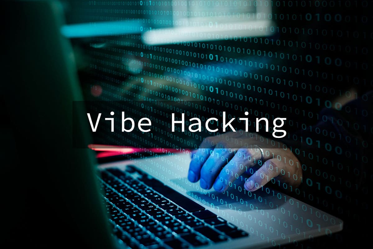 Understanding Vibe Hacking: How Cyber Fraudsters Exploit AI Technology - Observer Voice