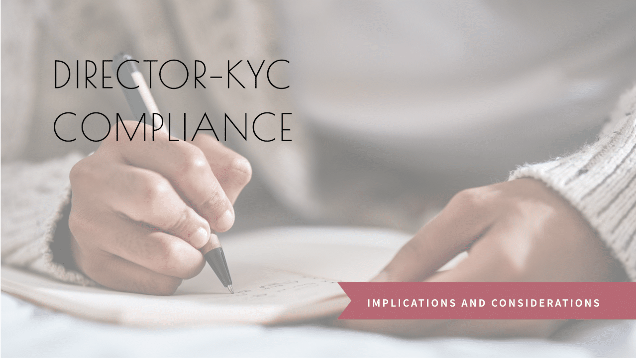 New KYC Rules Simplify Compliance for Company Directors - Observer Voice