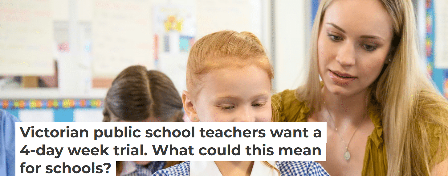 Exploring a 4-Day Work Week for Victorian Teachers
